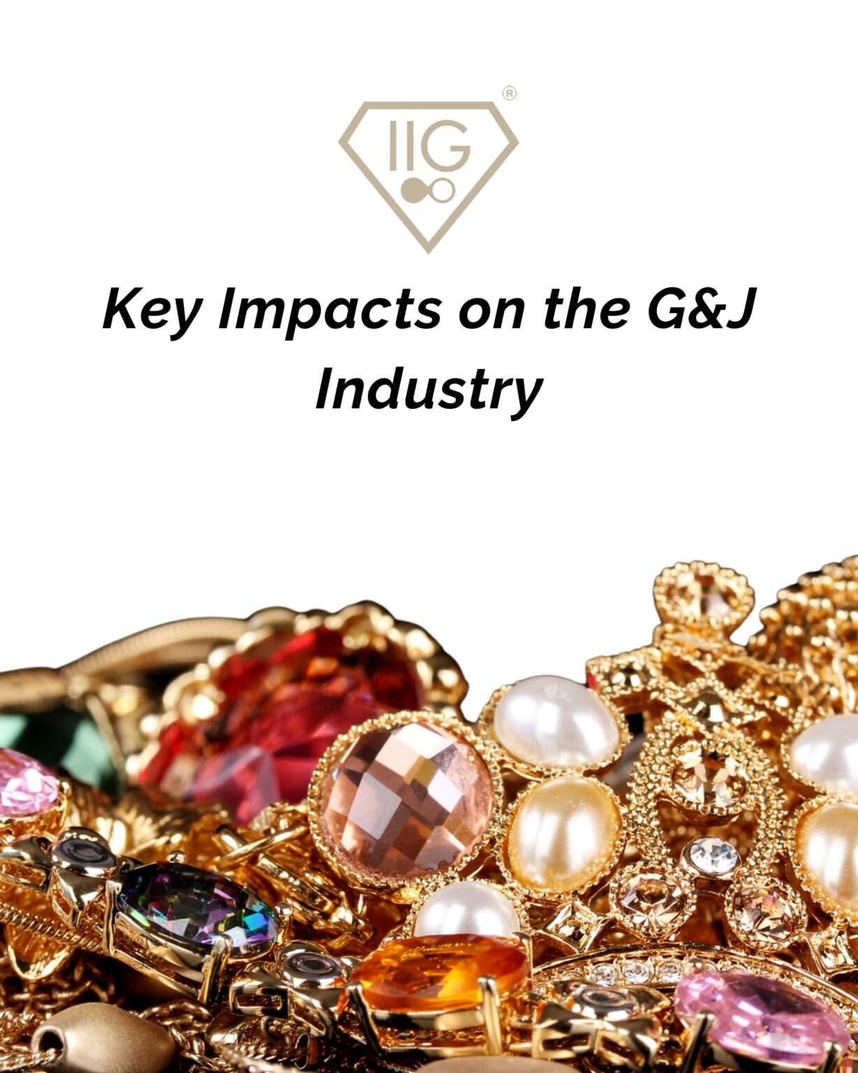 Navigating the Impact of U.S. Tariffs on India’s Gems & Jewellery Industry
